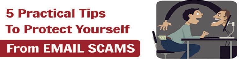 5 Real Tips on How to Avoid Email Scams